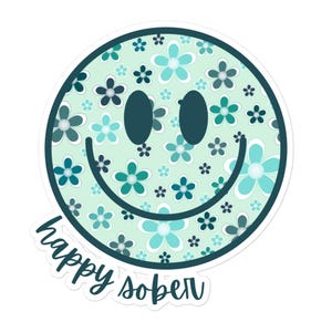 Happy Sober Smiley Faced Sticker, Addiction Recovery Sticker, Groovy ...