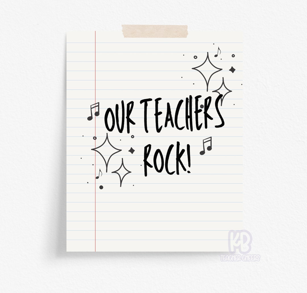Our Teachers Rock Teacher Appreciation Printable Sign - Instant ...
