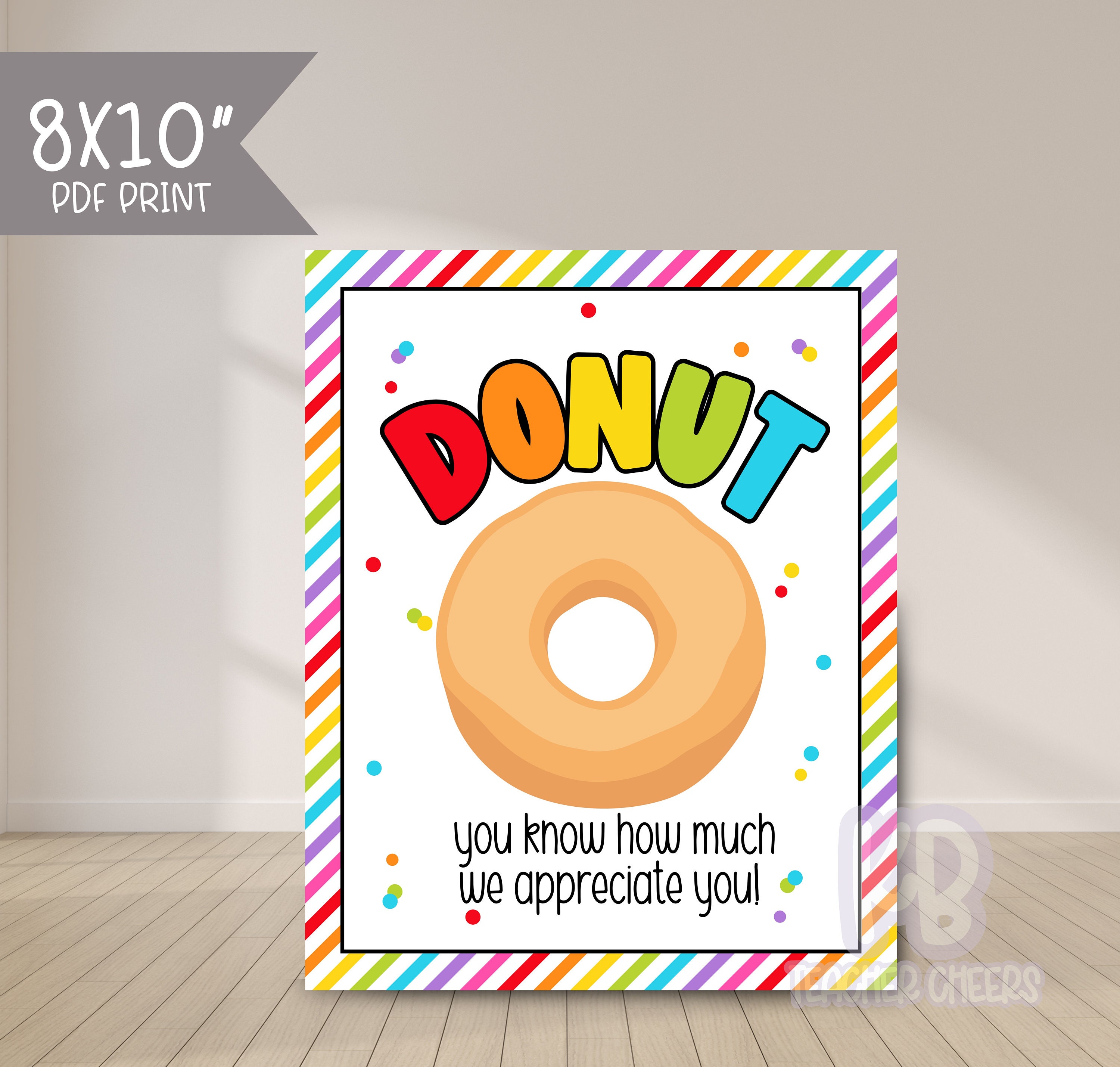 Colorful Donut Teacher Appreciation Printable Sign - Instant Download ...