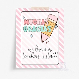 Muchas Gracias Best Teacher and Staff Appreciation Printable Sign ...