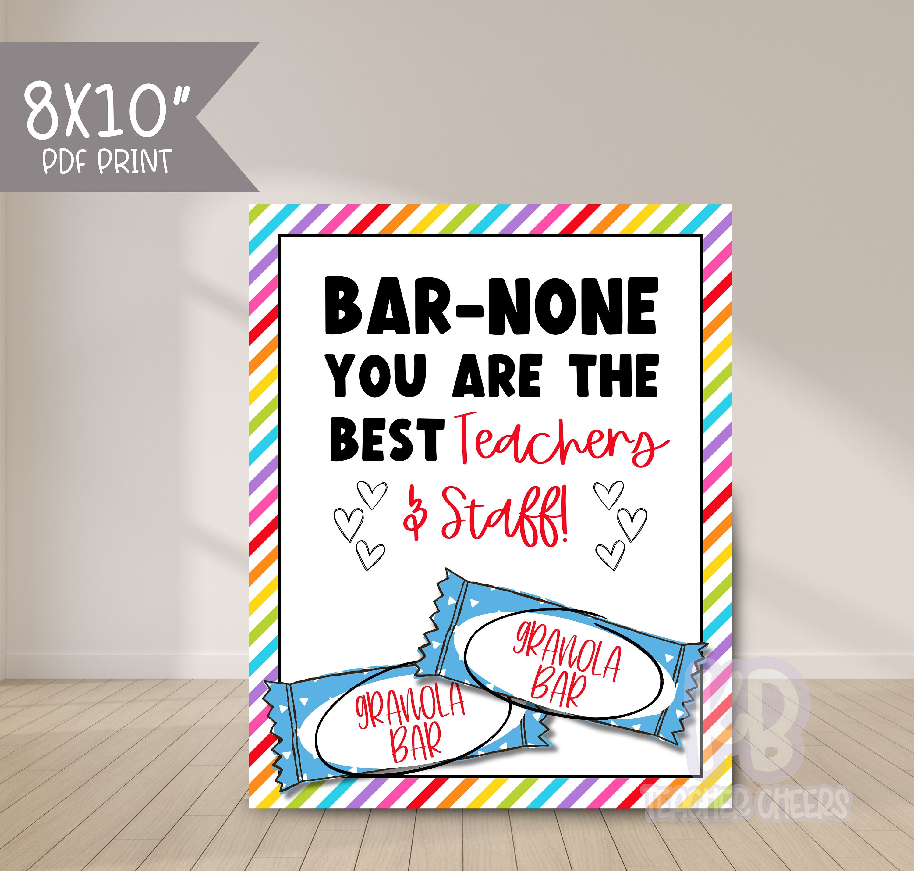 Granola Bar Treat Teacher Appreciation Sign - Easy Teacher, Staff ...
