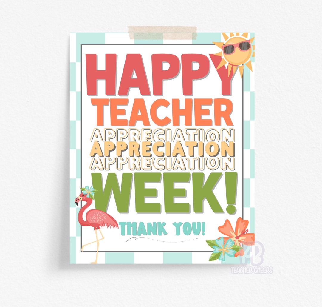 Tropical Teacher Appreciation Week Printable Sign - Instant Download ...