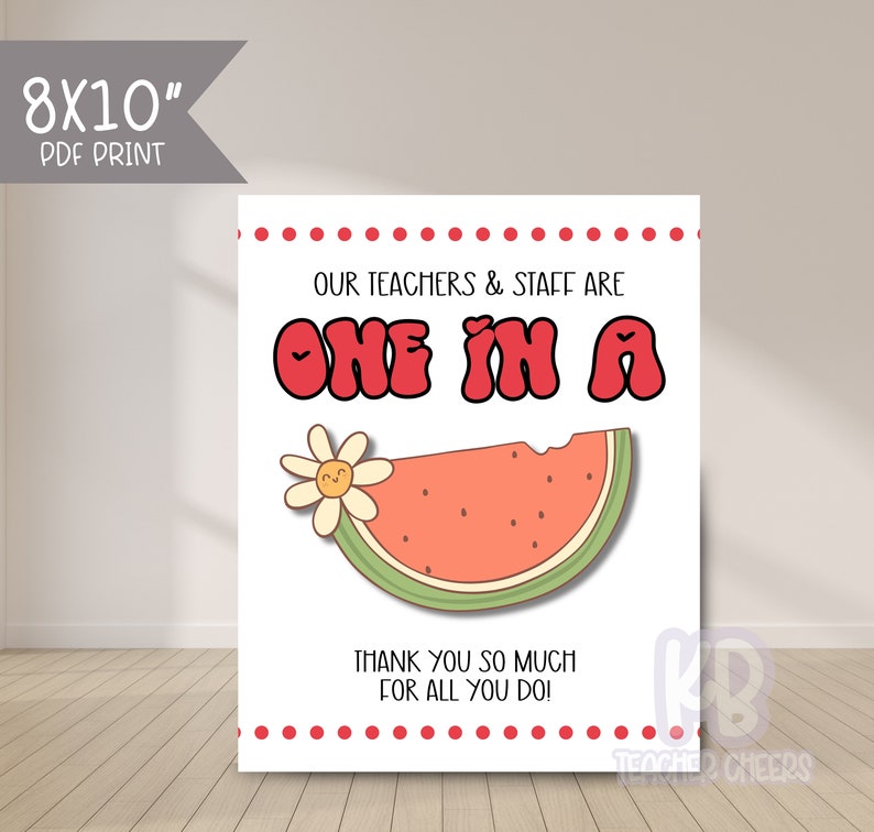 Melon Summer Teacher and Staff Appreciation Sign - Easy Teacher, Staff ...