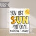 Sunsational Teacher Appreciation Sign - Easy Teacher, Staff, Educator ...