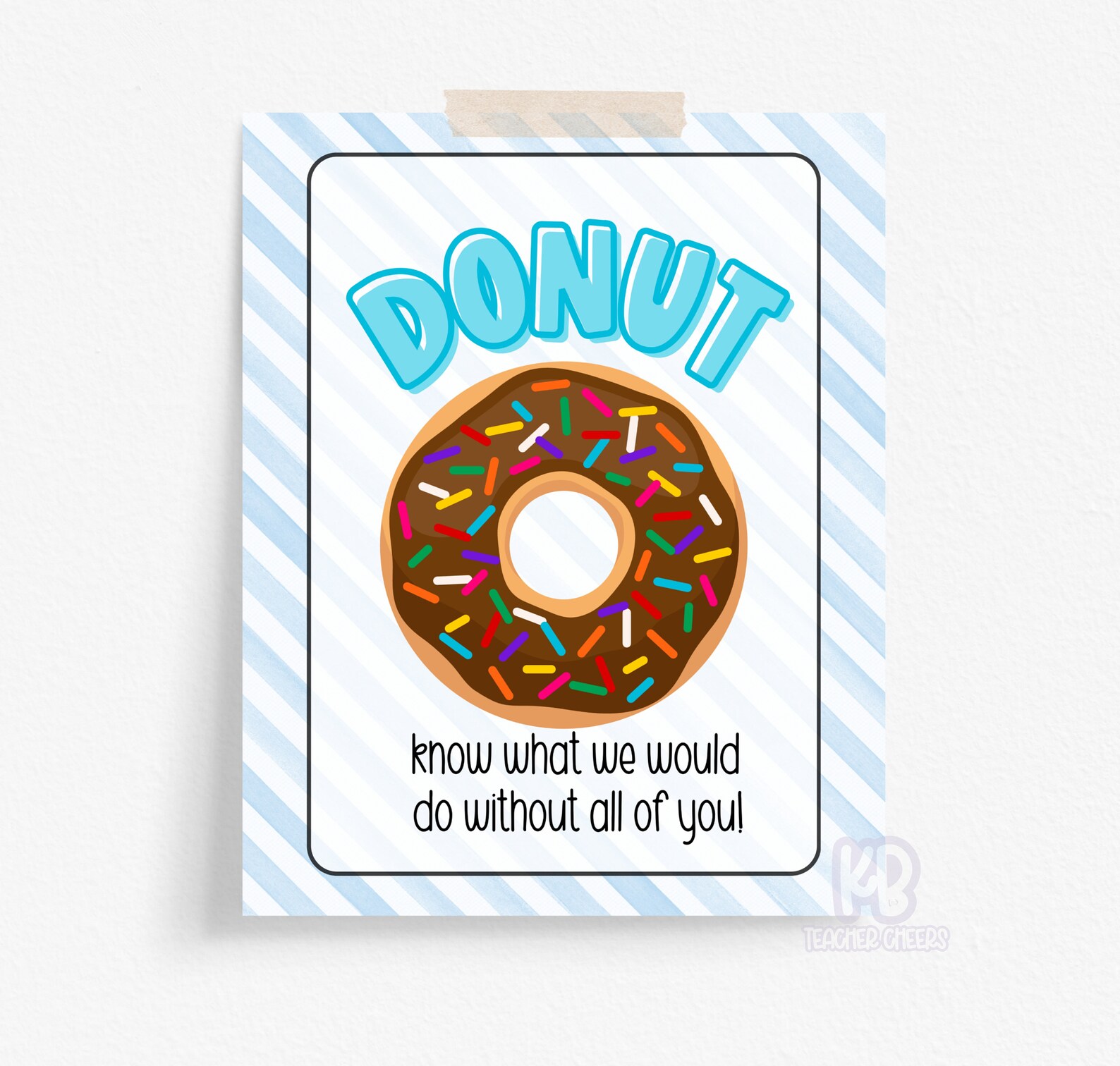 Donut Teacher Appreciation Printable Sign Instant Download Gift for ...