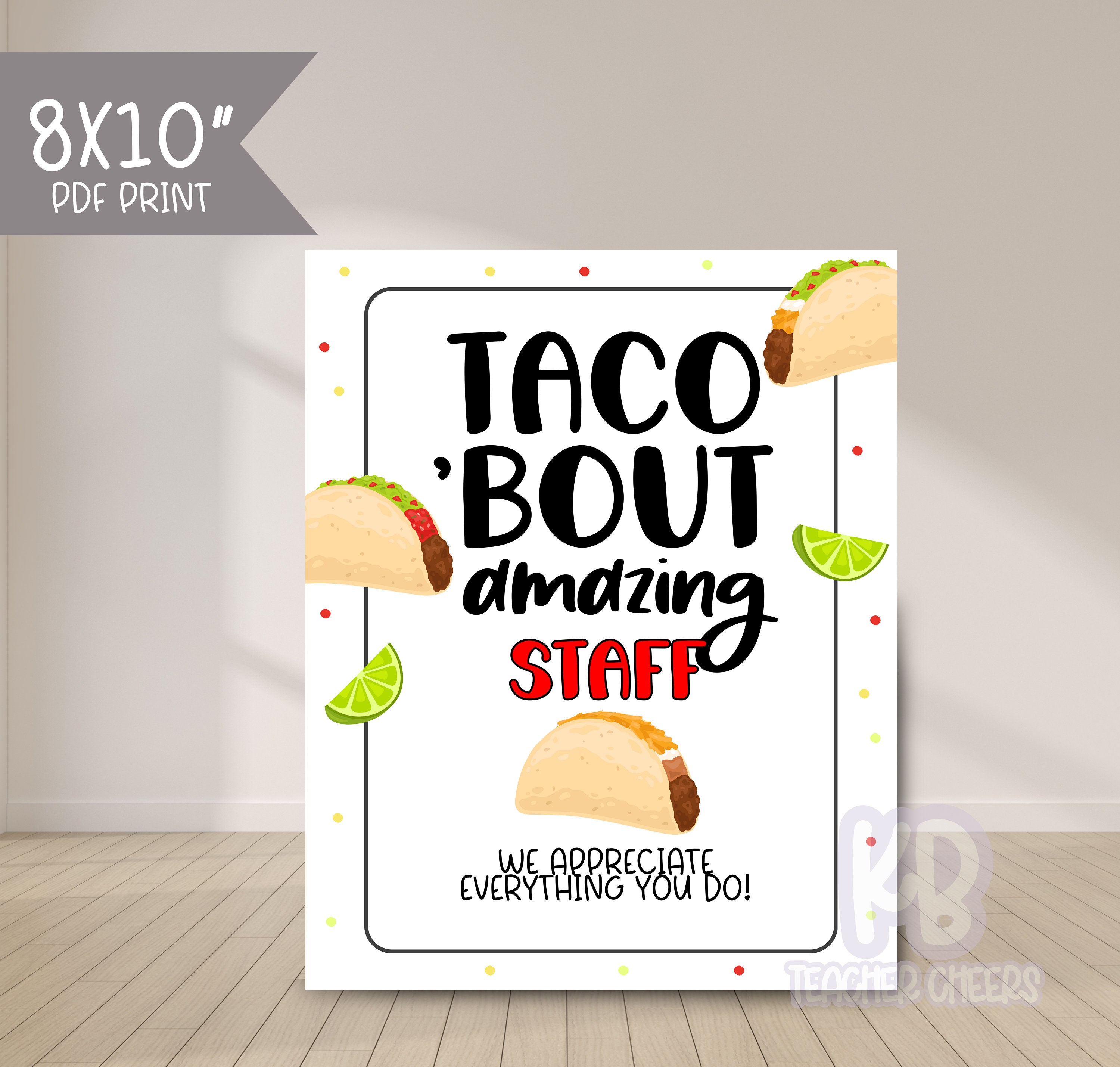 Taco Themed STAFF Appreciation Printable Sign Instant Download Gift for ...