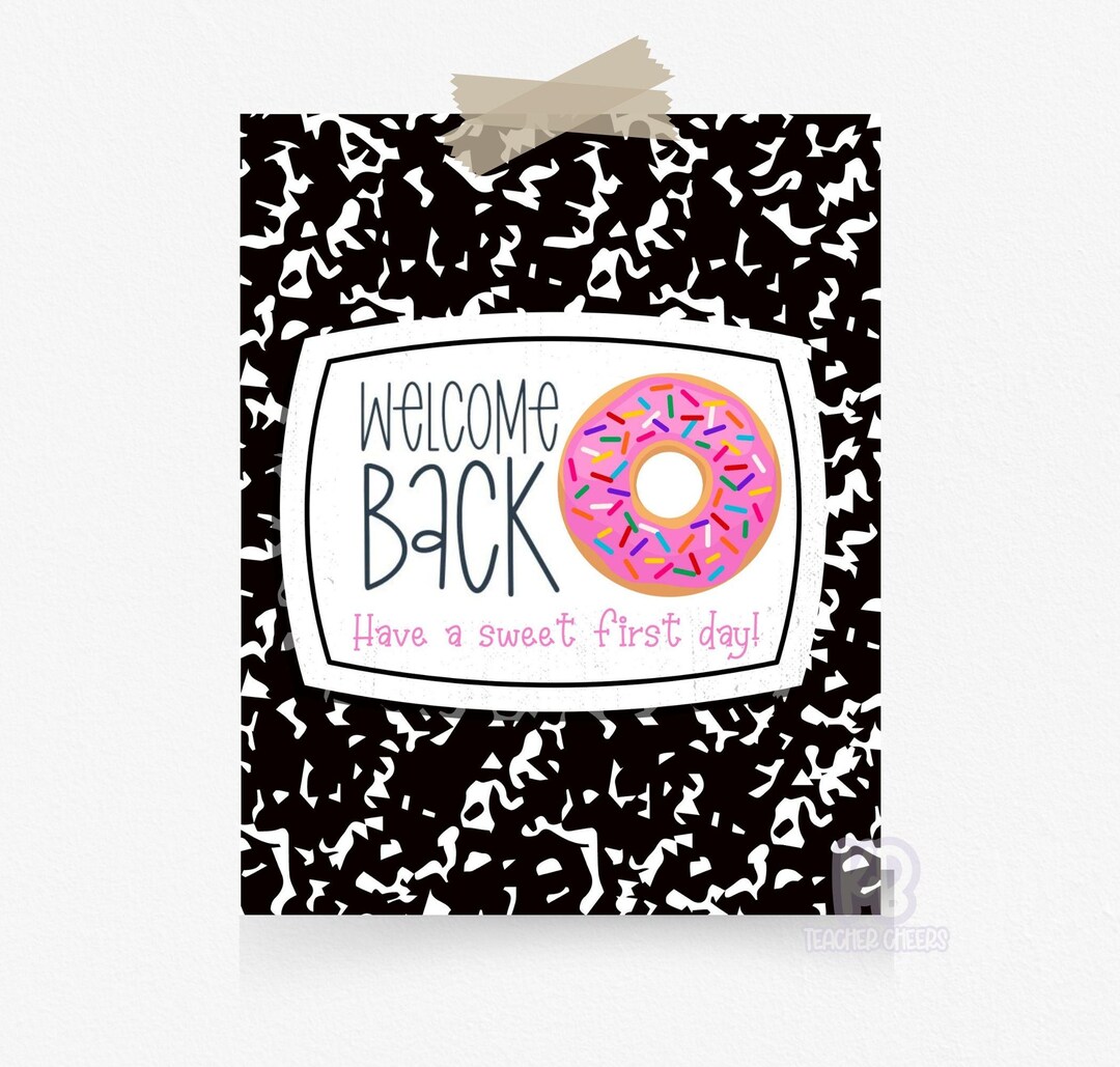 DONUT Teacher Appreciation | Welcome Back to School Teacher Treat Sign ...