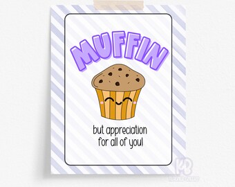 Muffin Teacher Appreciation Sign Easy Teacher, Staff, Educator ...