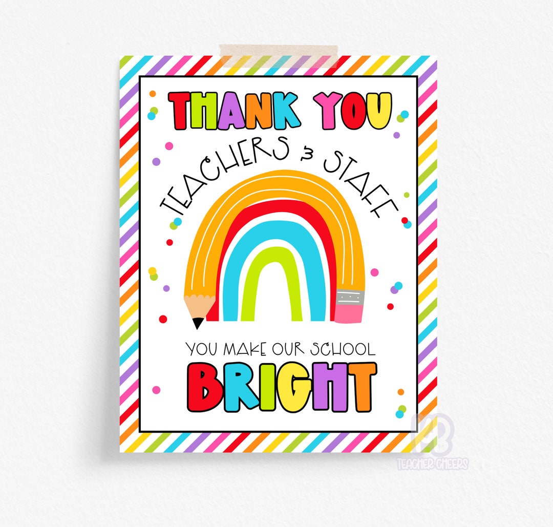 Bright Rainbow Teacher and Staff Appreciation Week Printable Sign ...