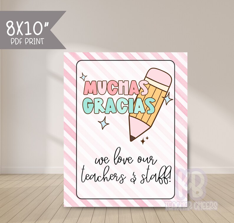 Muchas Gracias Best Teacher and Staff Appreciation Printable Sign ...