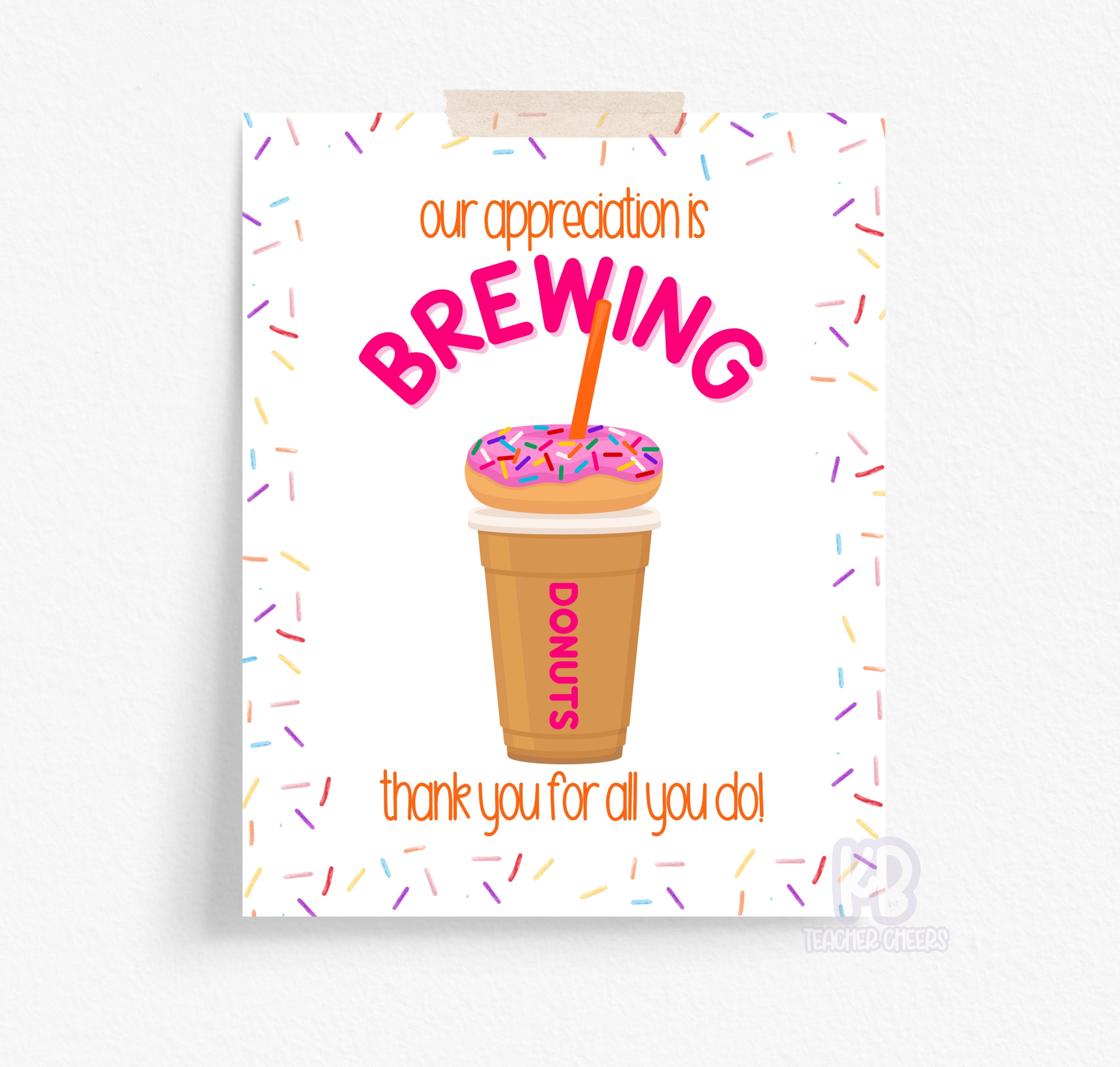 Coffee and Donut Appreciation Printable Sign - Instant Download - Gift ...