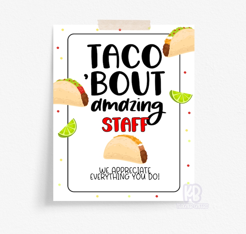 Taco Themed STAFF Appreciation Printable Sign - Instant Download - Gift ...