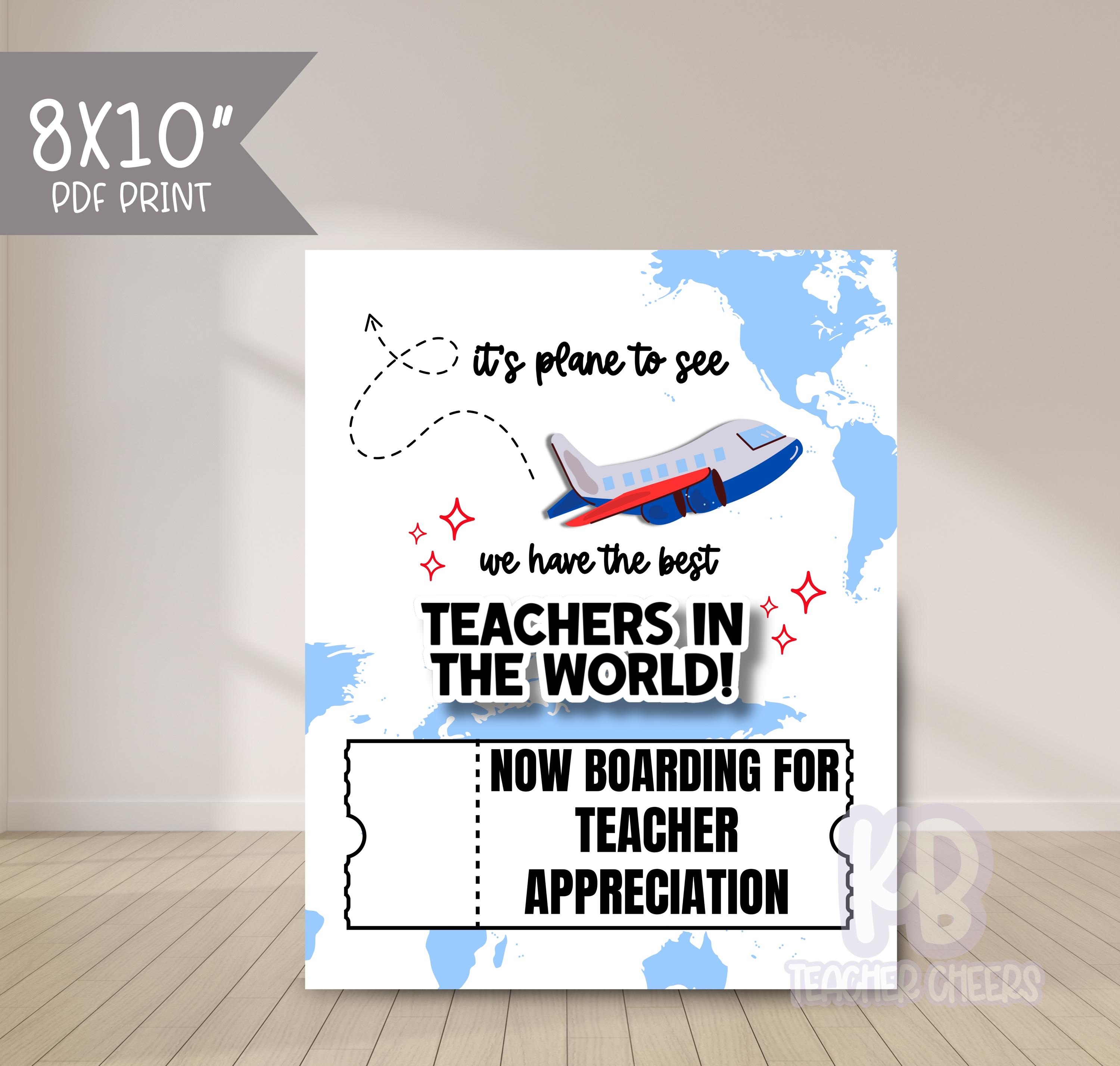 Cute Plane, Travel Theme Teacher Appreciation Week Printable Sign ...