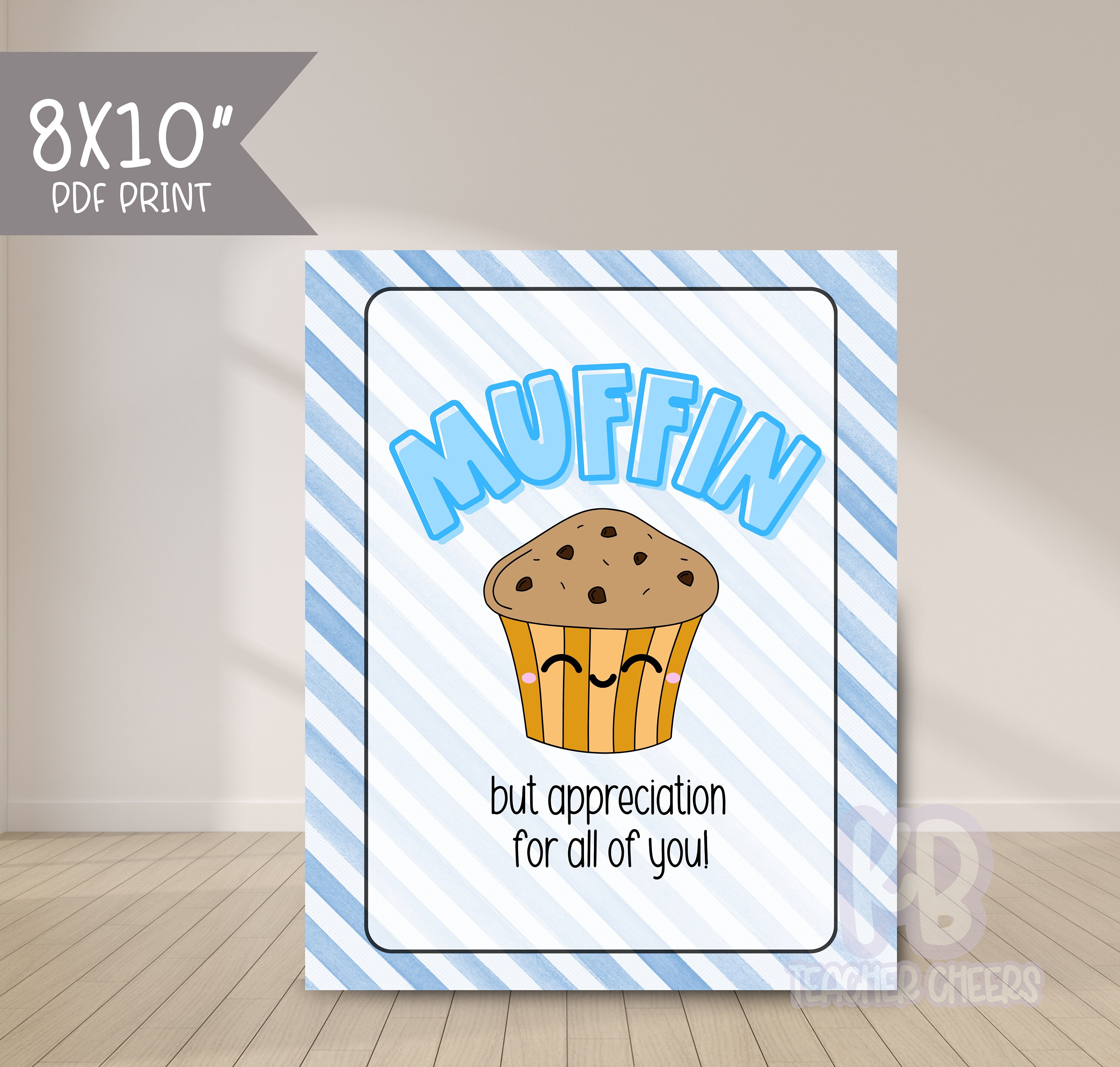 Easy Muffin Teacher Appreciation Sign - Easy Teacher, Staff, Educator ...