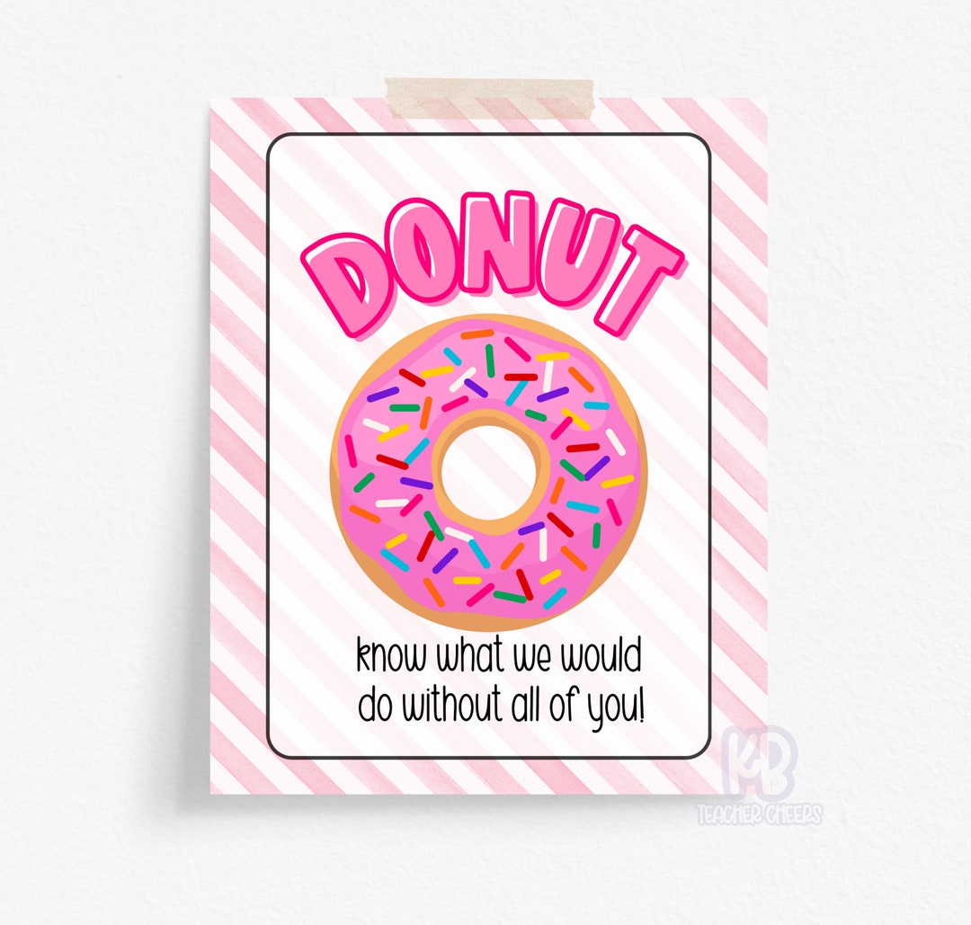 Pink Donut Teacher Appreciation Printable Sign - Instant Download ...