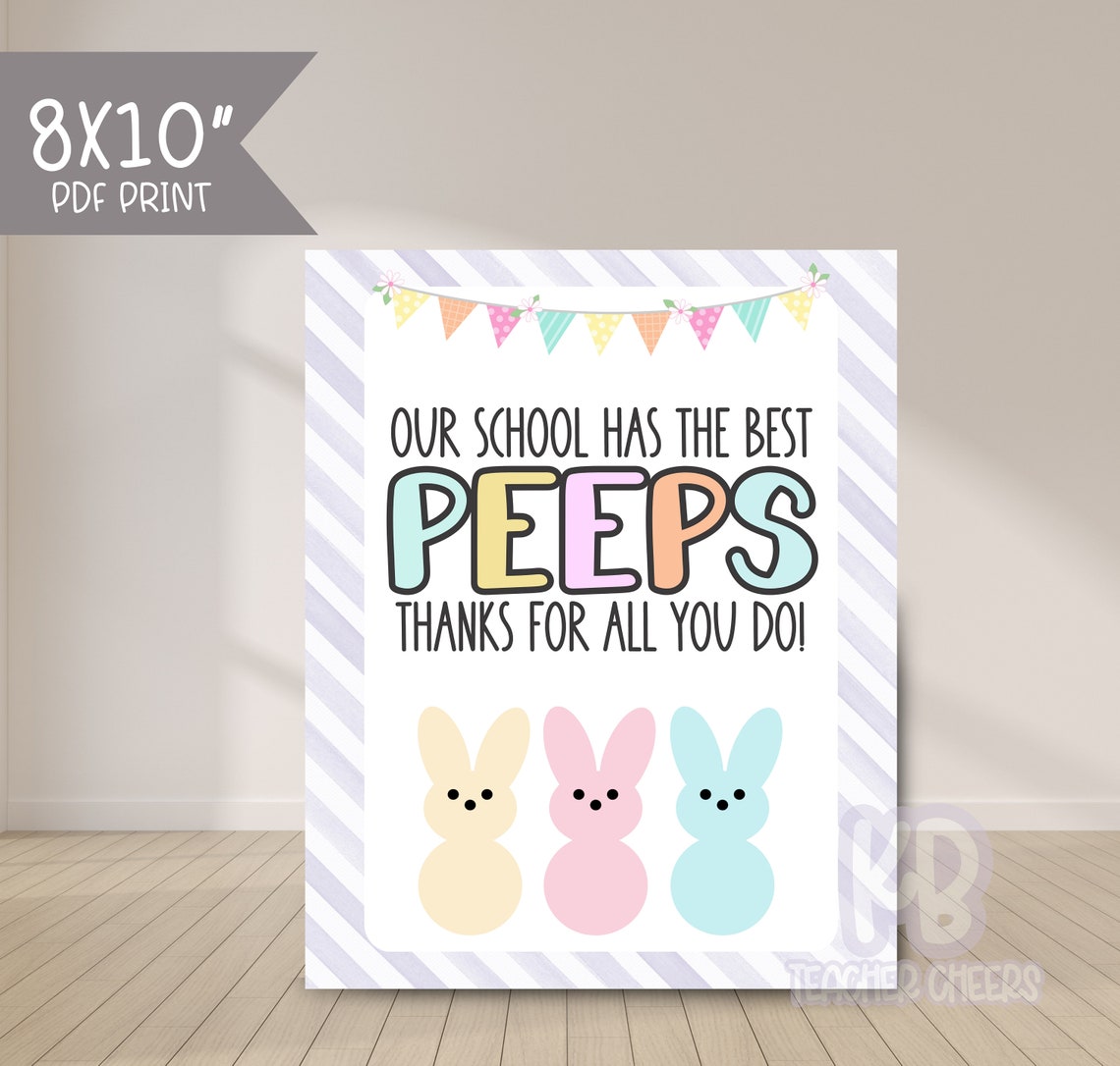 Easter Peeps Teacher Appreciation Sign - Easter Treats for Teachers ...