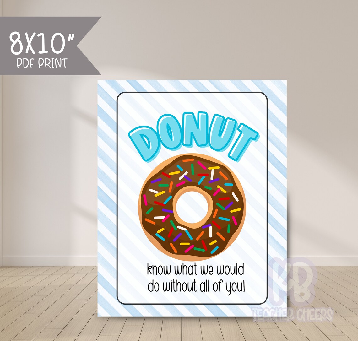 Donut Teacher Appreciation Printable Sign - Instant Download - Gift for ...