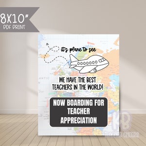 Plane, Travel Theme Teacher Appreciation Week Printable Sign - Instant ...