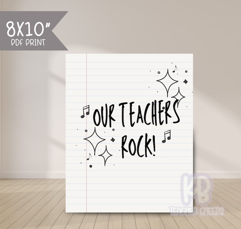 Our Teachers Rock Teacher Appreciation Printable Sign - Instant ...