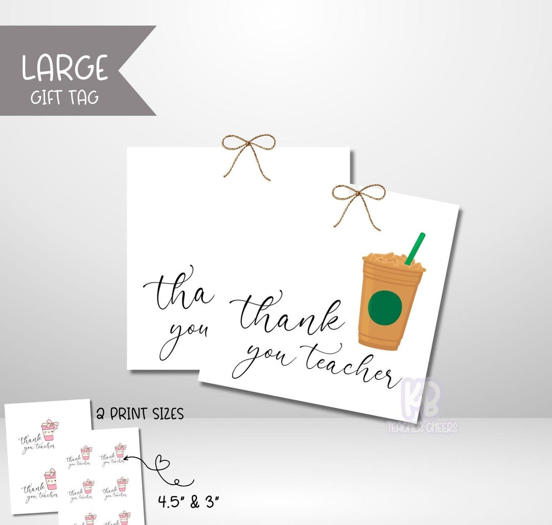 Coffee Teacher Gift Tag | Teacher Appreciation Coffee Tag | Thanks a ...