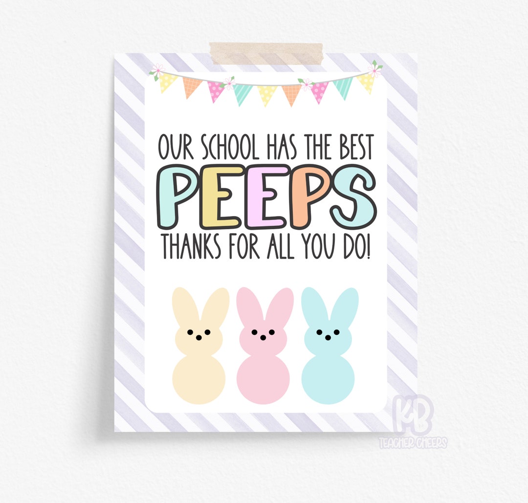 Easter Peeps Teacher Appreciation Sign - Easter Treats for Teachers ...