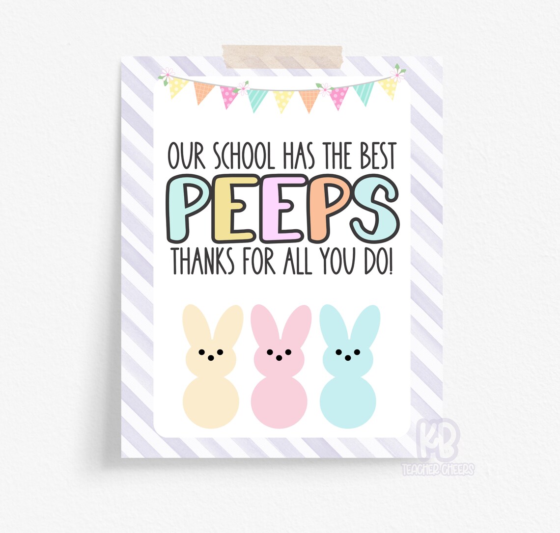 Easter Peeps Teacher Appreciation Sign - Easter Treats for Teachers ...