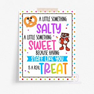 Sweet and Salty Treat Teacher Appreciation Sign - Easy Teacher, Staff ...