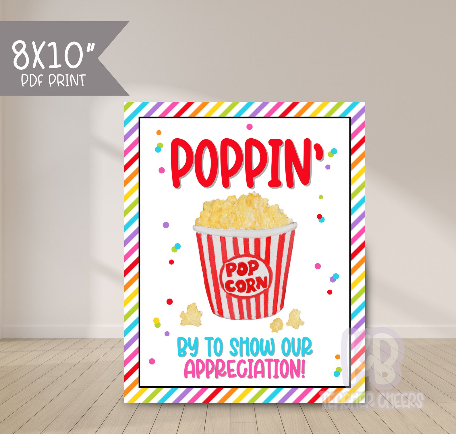 Colorful Popcorn Teacher Appreciation Printable Sign - Instant Download ...