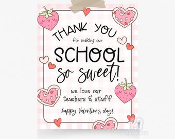Sweet Treat Teacher Appreciation Sign - Easy Teacher, Staff, Educator ...