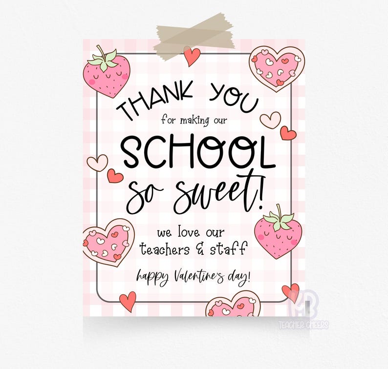 Cute Valentine Sweet Teacher Appreciation Sign - Easy Teacher, Staff ...