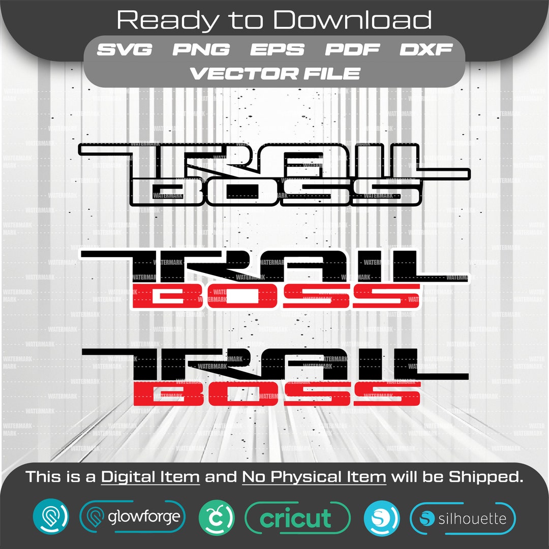 Trail Boss Svg Png Dxf Cricut File, Svg Bundle, Sticker, Cricut Svg ...