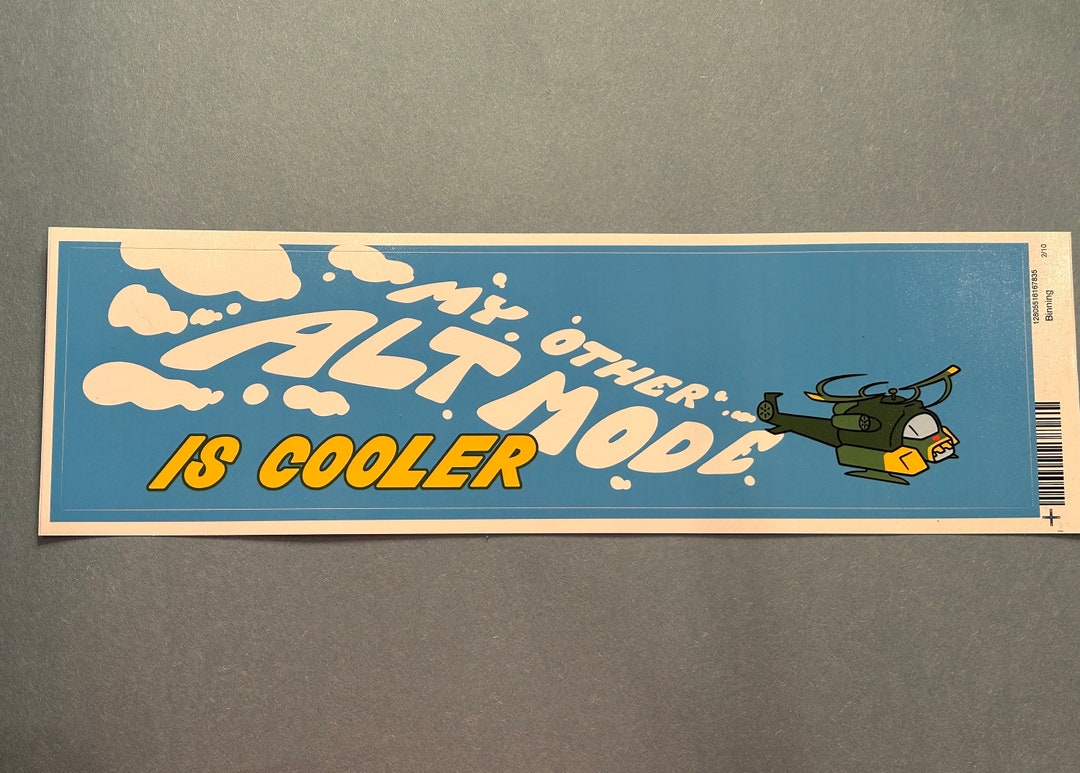 My Other Alt Mode is Cooler Bumper Sticker - Etsy
