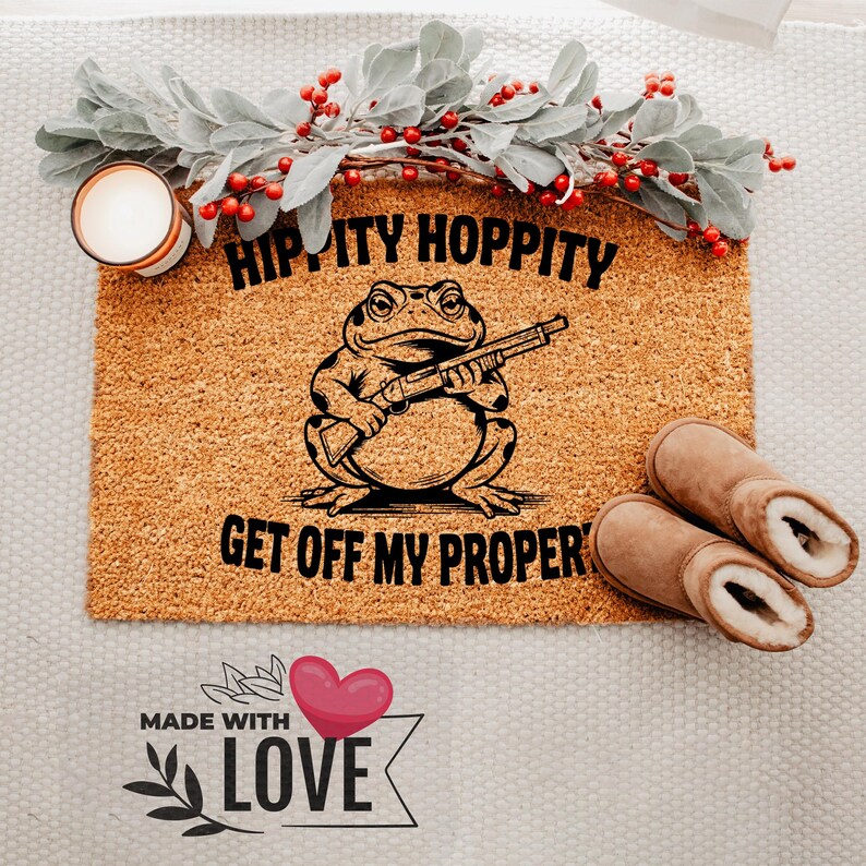 Hippity Hoppity Get off My Property Doormat, Funny Frog Doormat ...