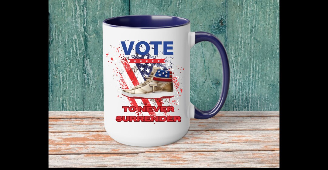 Never Surrender Mug, Trump Mug, Trump 2024, Republican Mug, 2024 Trump ...