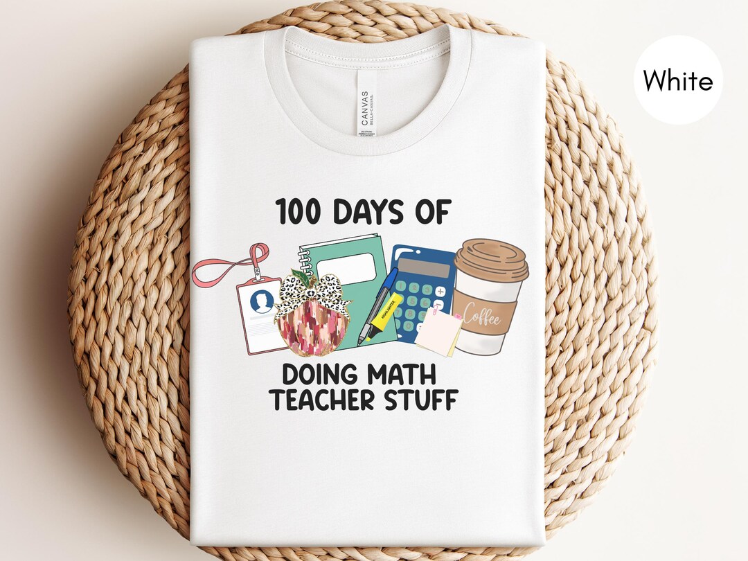 100 Days of School Math Class Shirt, 100 Days Math Teacher Tee, Teacher ...