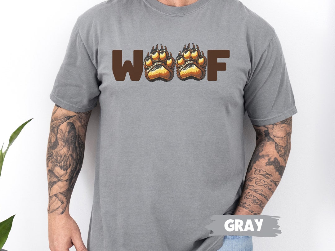 WOOF Tshirt for Gay Bear Brotherhood Shirt for Beefy Hairy Men Fun Gift ...