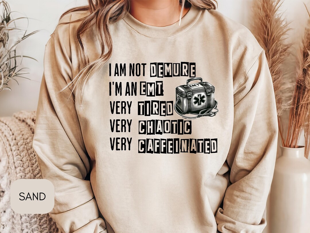 Funny EMT Sweatshirt, Paramedic First Responder Sweater, Gift for ...