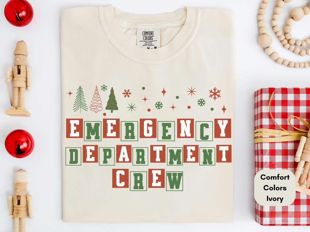 Cute Christmas Emergency Department Nurse Crew Shirt, Comfort Colors ...
