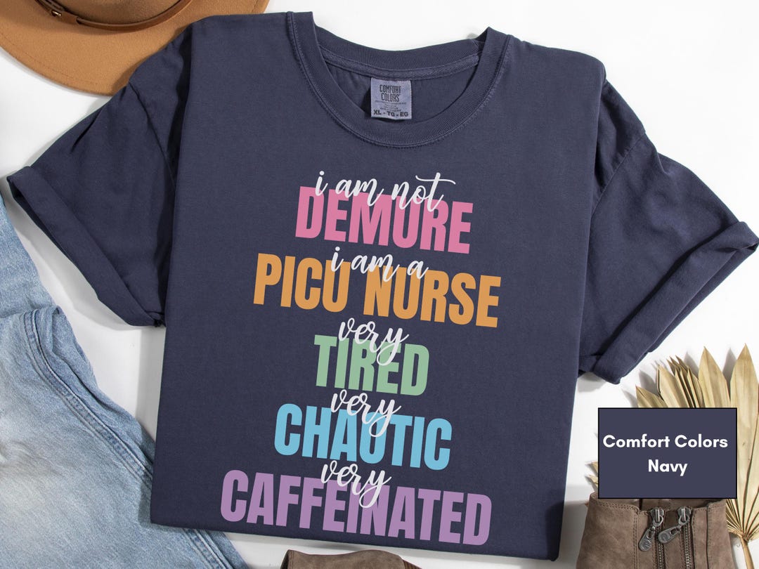 Funny Pediatric Nurse Gift Shirt, Comfort Colors® PICU Nurse Tshirt ...