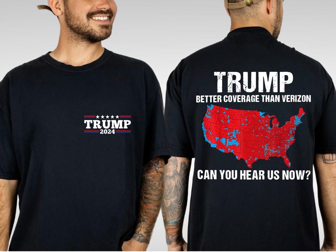 Better Coverage Than Verizon Trump Shirt, Trump 2024, Comfort Colors ...