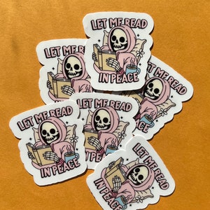 Let Me Read in Peace Sticker, Bookish Sticker, Book Sticker, Reading ...