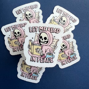 Let Me Read in Peace Sticker, Bookish Sticker, Book Sticker, Reading ...