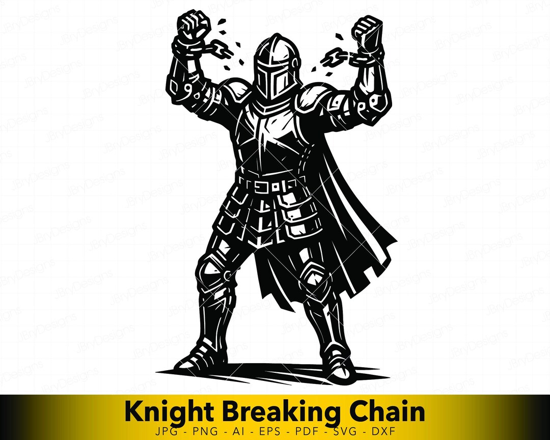 Broken Chains Knight SVG, Medieval Warrior Breaking Free Vector for ...