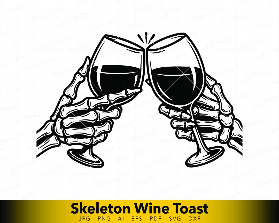 Skeleton Wine Toast SVG, Skull Wine Tattoo Vector for Cricut, Gothic ...