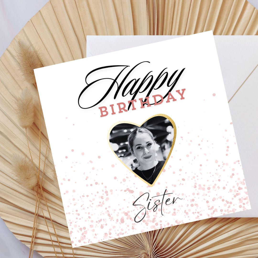 PERSONALISED Best Sister Card Custom Name Photo Happy Birthday Card ...