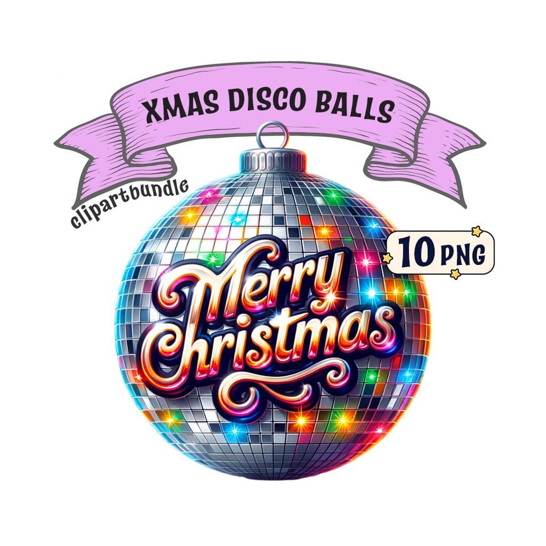 Christmas Disco Balls Clipart Bundle, 10 Retro Groovy-themed Christmas ...