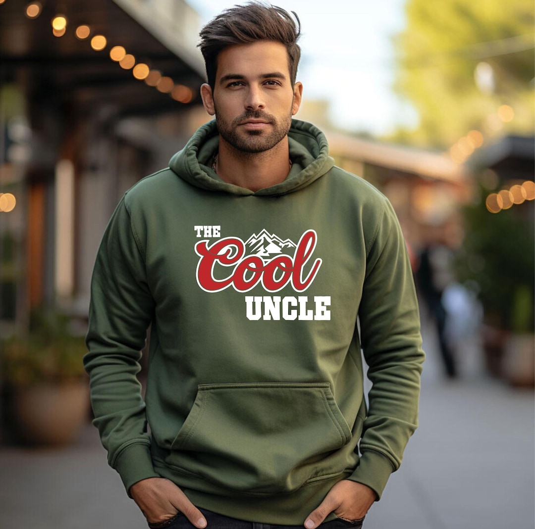 The Cool Uncle Shirt, Cool Uncle Sweatshirt, Cool Uncle Hoodie ...
