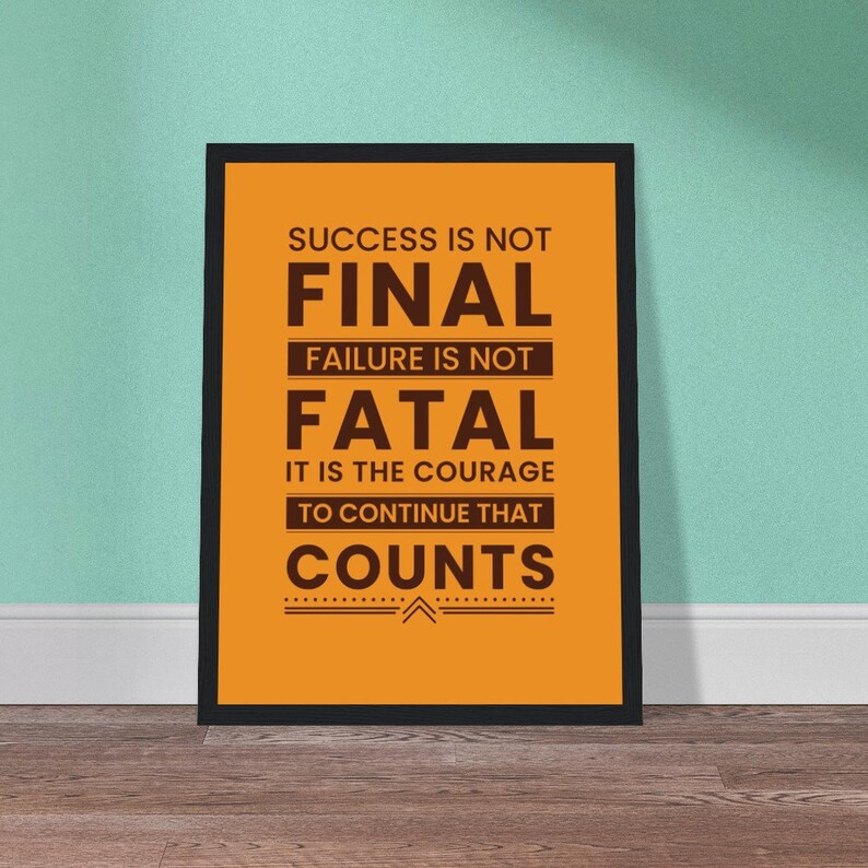 FAILURE ISN'T FATAL Office Wall Art Premium Wooden Frame Motivational ...