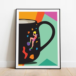 Printable Creative Coffee Break Poster. Woman Climbs Into Coffee Cup. Coffee and Sports Lover ...