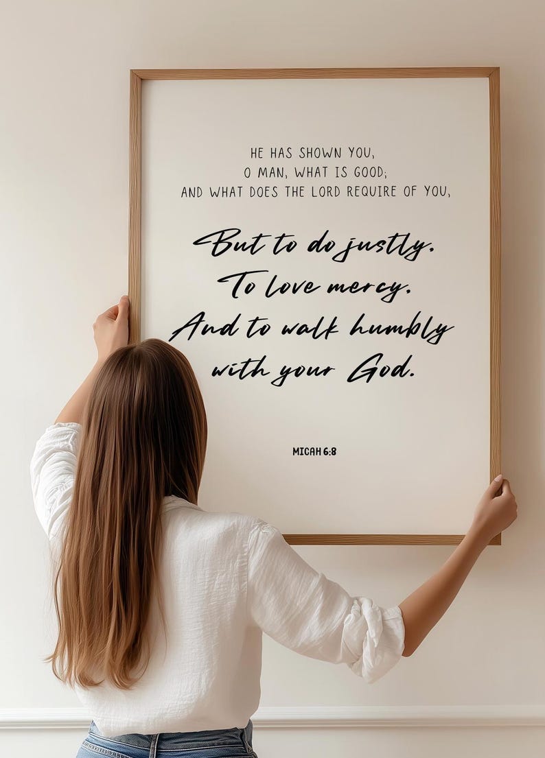 Micah 6:8 Print, to Do Justly Love Mercy Walk Humbly Printable, Bible ...